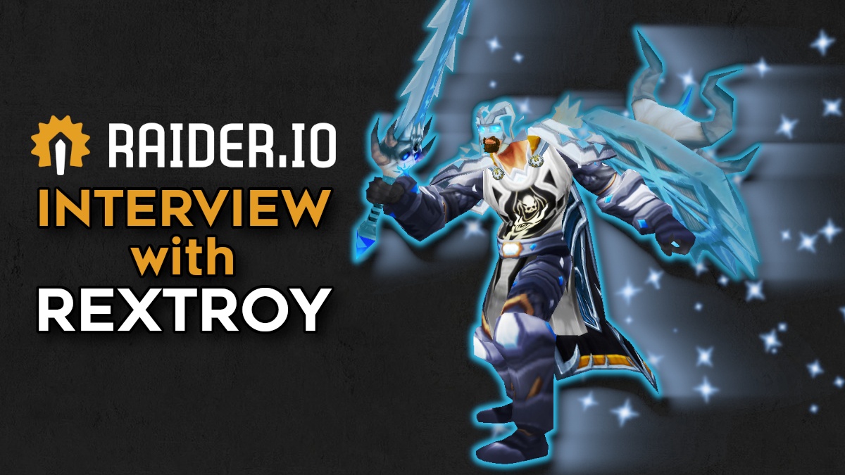 Raider.io의 Rextroy 인터뷰 - 우두머리 솔로잉과 PvP 묘기에 대한 이야기 - 와우헤드 뉴스