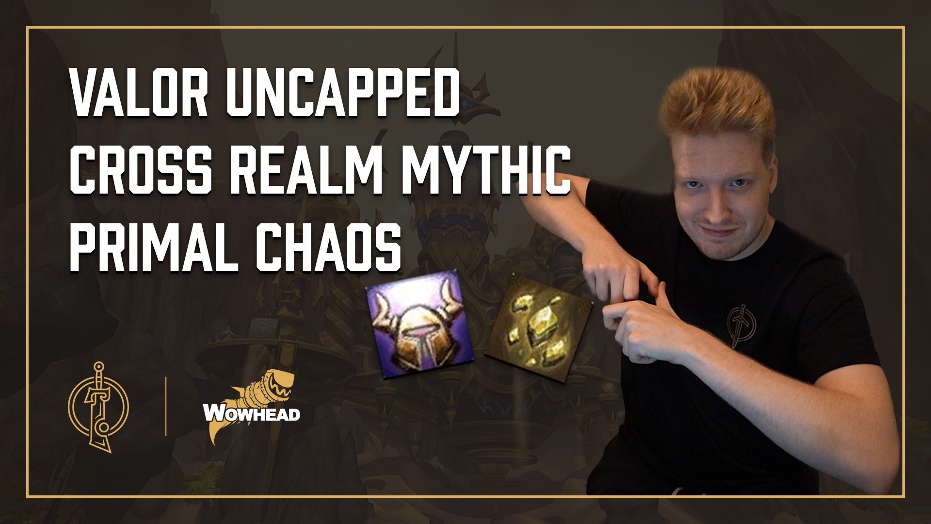 Valor Uncapped, and Cross-Realm Mythic - Dratnos and Tettles Discuss ...