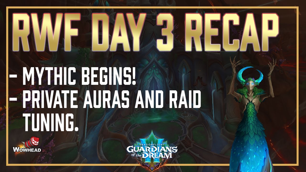 Amirdrassil Race to World First Day 3 Recap - Six Mythic Bosses Down ...