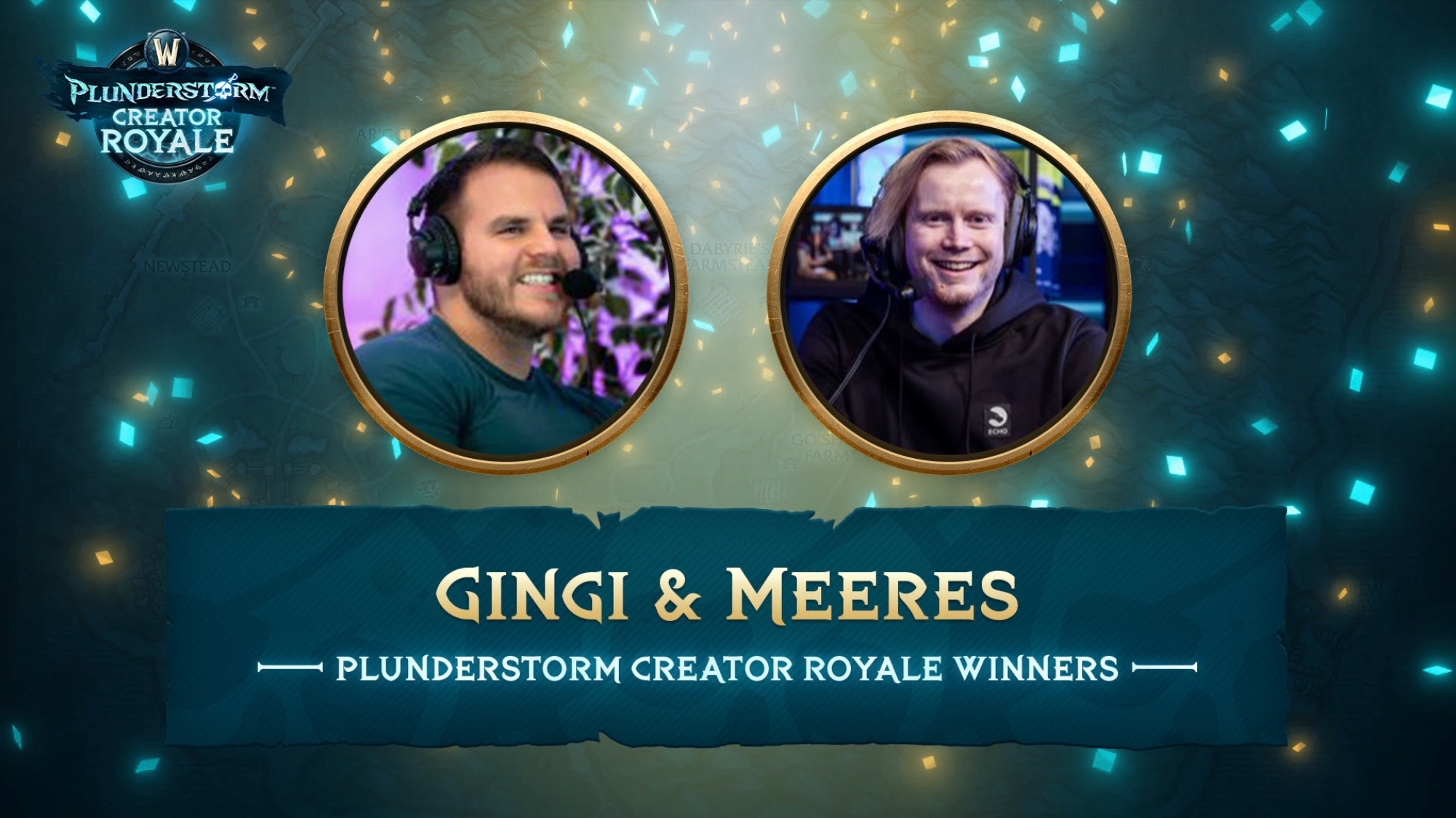 Second Plunderstorm Creator Royale Victory Claimed by Gingi and Meeres - Новости Wowhead