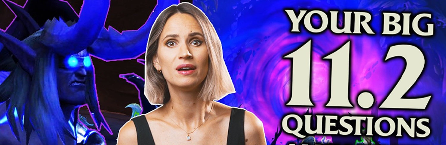 The Weekly Reset with Taliesin and Evitel: Patch 11.2, the Zone, the Case for a Void DH Spec ...
