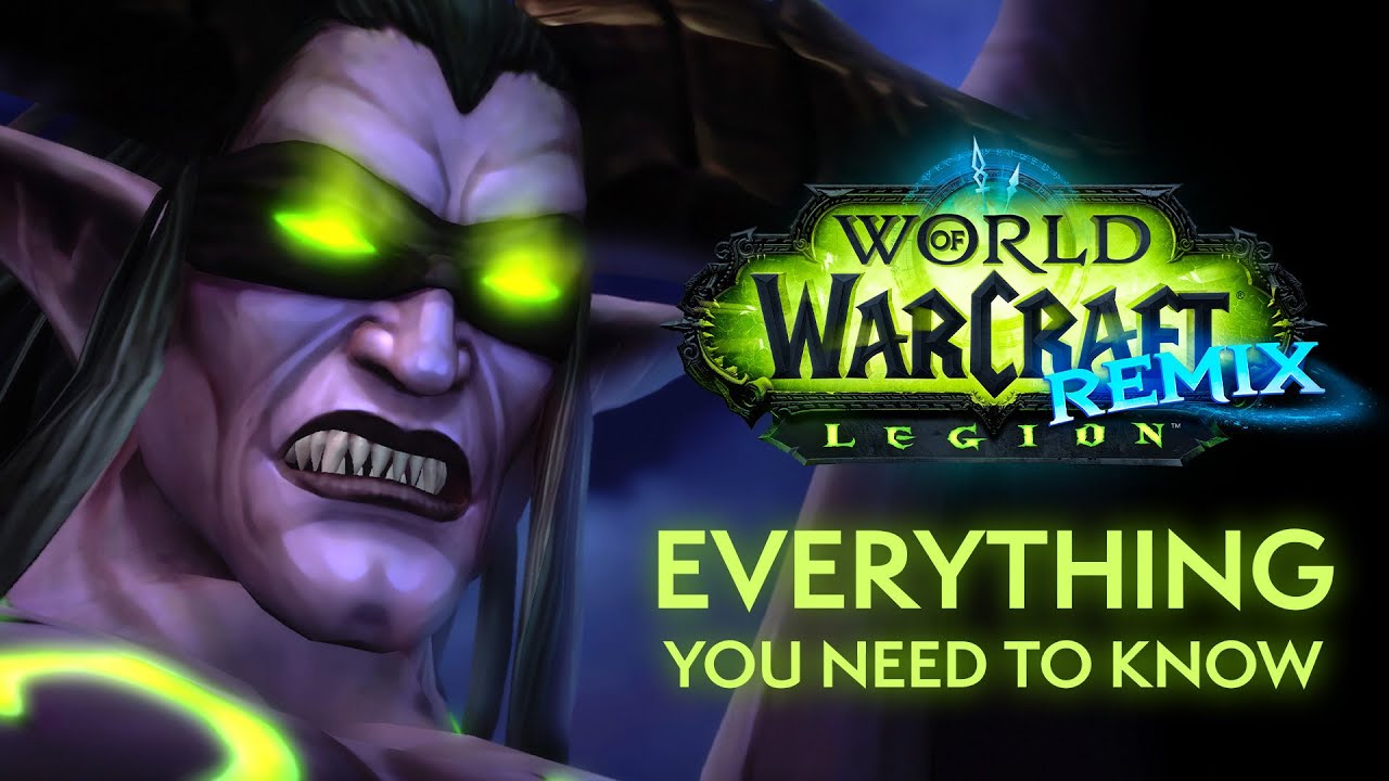 Blizzard Presents Everything You Need to Know About Legion Remix - Featuring SignsOfKelani ...