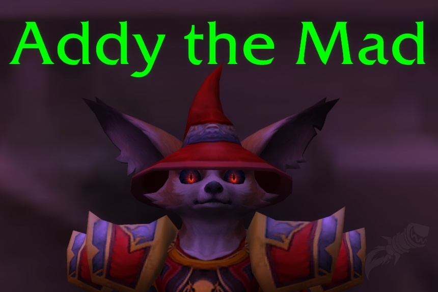 the Mad - Title - World of Warcraft
